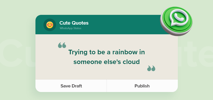 150 Best WhatsApp Status Quotes for You (2025)