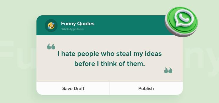 150 Best WhatsApp Status Quotes for You (2025)